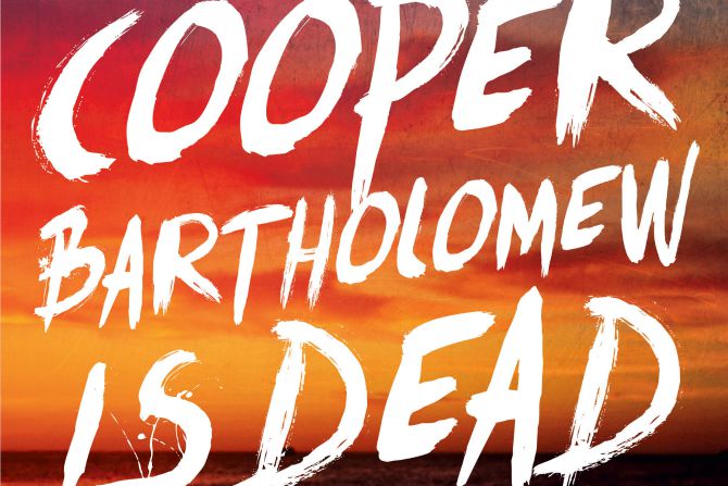 Review: Cooper Bartholomew is Dead | HerCanberra